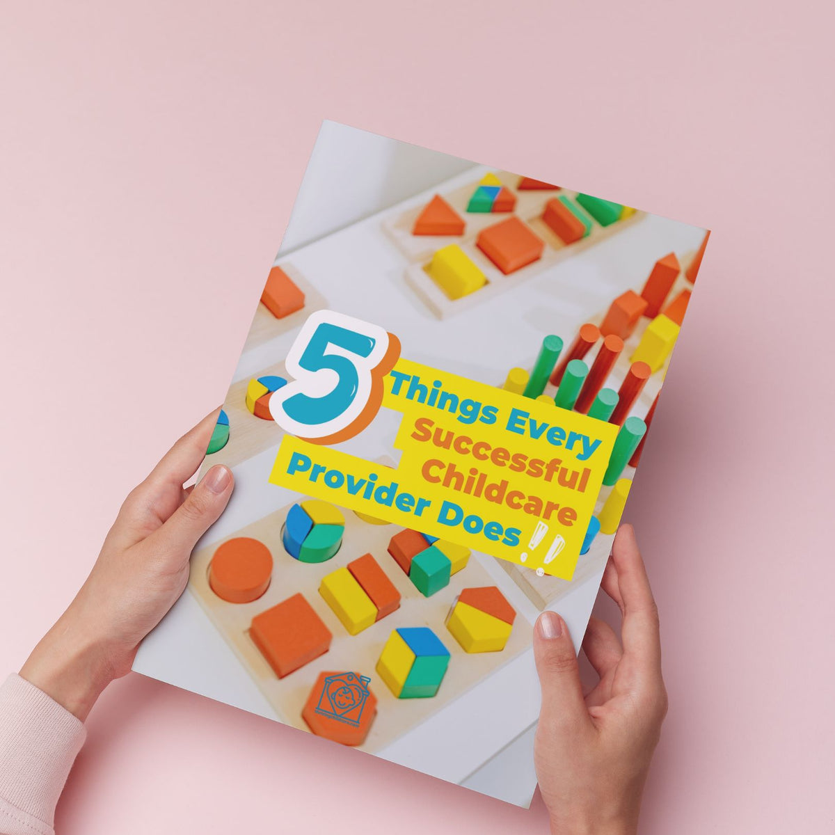 5 Things Every Successful Provider Does!! [Instant Download] – ThrivingchildcareShop.com