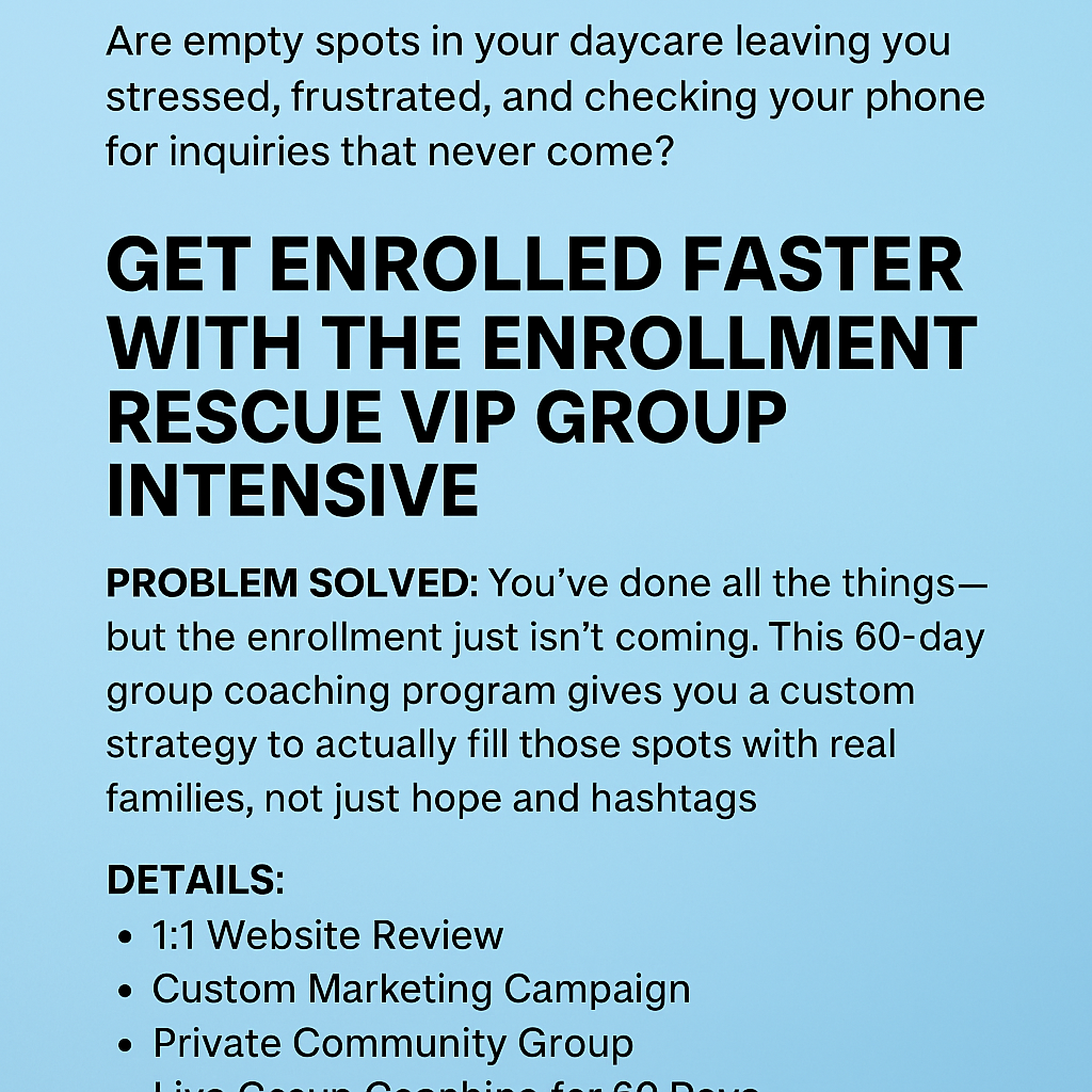 The Enrollment Rescue VIP Group Intensive – ThrivingchildcareShop.com