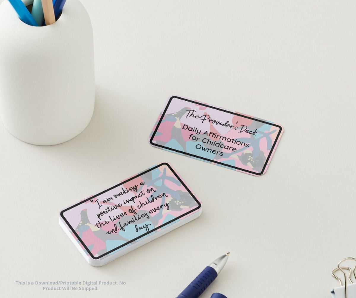 The Provider's Deck: Daily Affirmations for Childcare Owners [INSTANT ...
