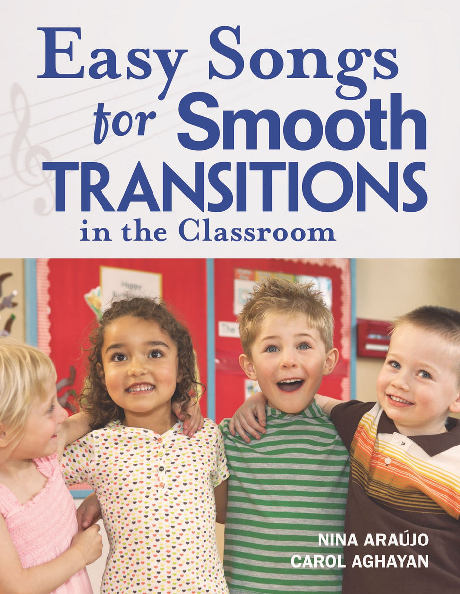 Easy Songs for Smooth Transitions in the Classroom ...