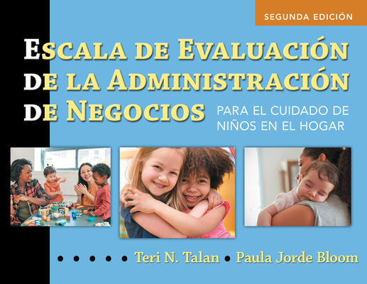 Business Administration Scale for Family Child Care, Second Edition ...