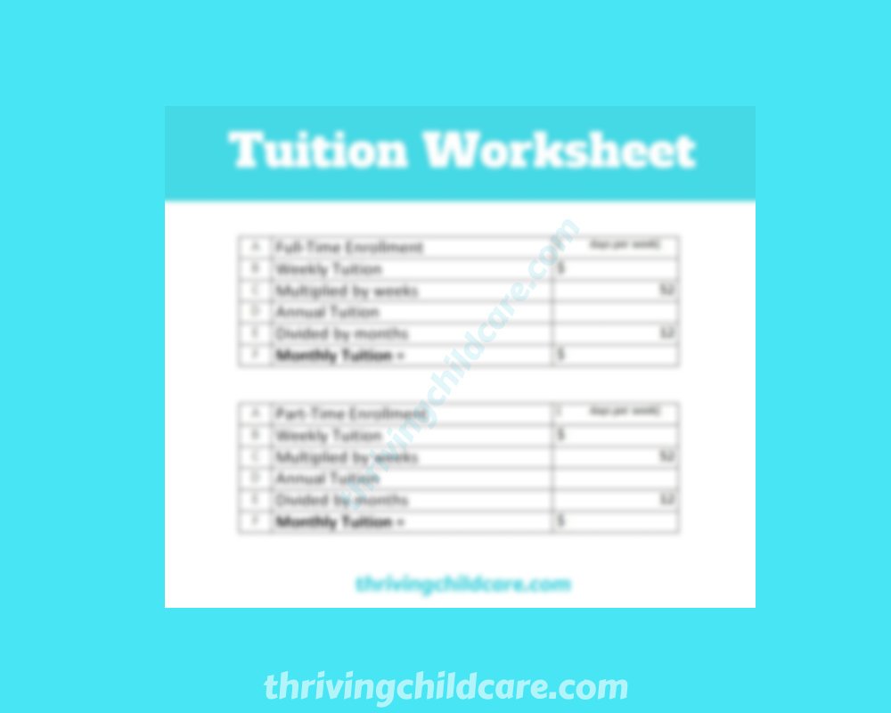 TUITION WORKSHEET - Tuition Worksheet for Childcare Providers and Pare ...